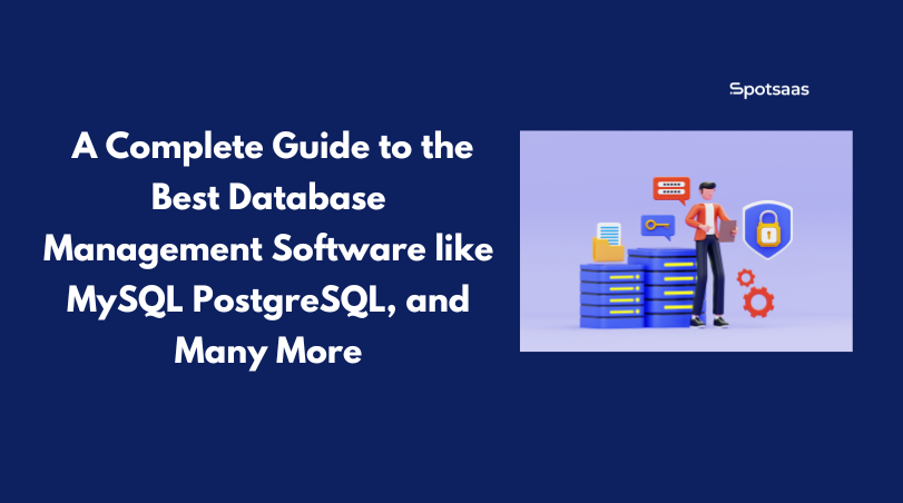 12 Best Database Management Software (DBMS) in 2026: MySQL, PostgreSQL ...